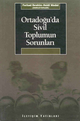 Ortadoğu'da Sivil Toplumun Sorunları (Ferhad İbrahim) - Fiyat & Satın ...