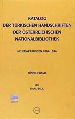 Katalog Der Türkischen Handschriften Der Österreichischen ...