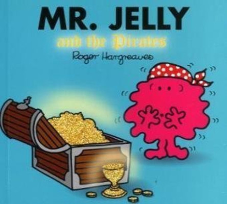 Mr. Jelly and the Pirates (Roger Hargreaves) - Fiyat & Satın Al | D&R