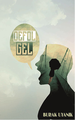 Defol Gel (Burak Uyanık) - Fiyat & Satın Al | D&R