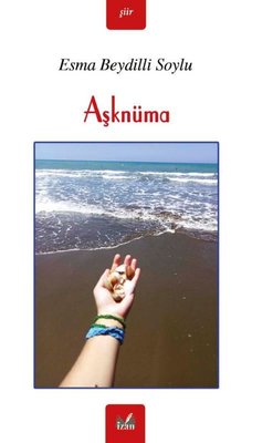 Aşknüma (Esma Beydilli Soylu) - Fiyat & Satın Al | D&R