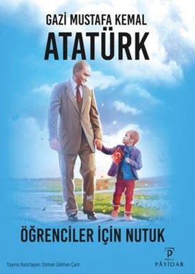 Öğrenciler için Nutuk (Mustafa Kemal Atatürk) - Fiyat & Satın Al | D&R