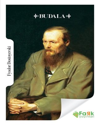 Budala (Fyodor Mihayloviç Dostoyevski) - Fiyat & Satın Al | D&R