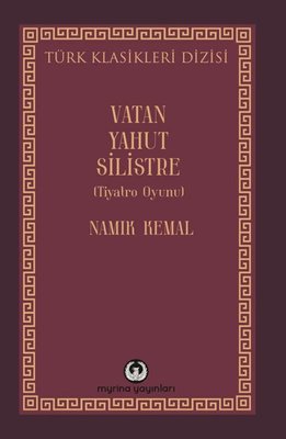 Vatan Yahut Silistre - Tiyatro Oyunu (Namık Kemal) - Fiyat & Satın Al | D&R