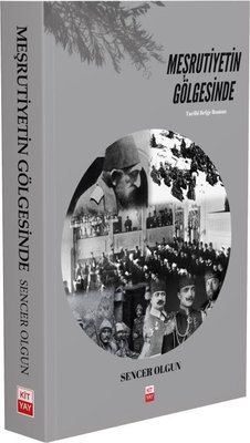 Meşrutiyetin Gölgesinde (Sencer Olgun) - Fiyat & Satın Al | D&R