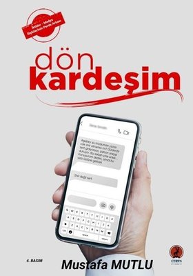 Dön Kardeşim - İktidar-Medya İlişkilerinin Perde Arkası (Mustafa Mutlu) - Fiyat & Satın Al | D&R
