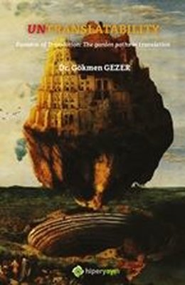 Untranslatability - Paradox Of Translation: The Garden Paths İn ...