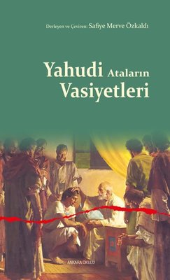 Yahudi Ataların Vasiyetleri (Kolektif) - Fiyat & Satın Al | D&R