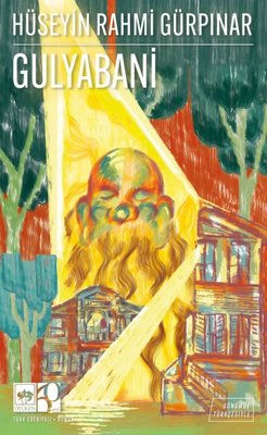 Gulyabani - Günümüz Türkçesiyle (Hüseyin Rahmi Gürpınar) - Fiyat ...