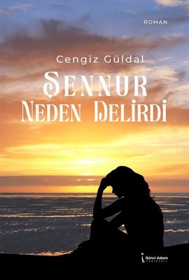 Şennur Neden Delirdi (Cengiz Güldal) - Fiyat & Satın Al | D&R
