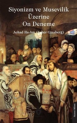 Siyonizm ve Musevilik Üzerine On Deneme (Asher Ginzberg) - Fiyat & Satın Al | D&R