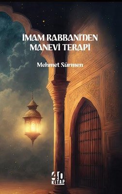 İmam Rabbani'den Manevi Terapi (Mehmet Sürmen) - Fiyat & Satın Al | D&R
