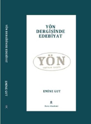 Yön Dergisinde Edebiyat (Emine Gut) - Fiyat & Satın Al | D&R