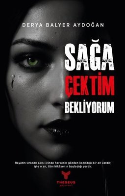 Sağa Çektim Bekliyorum (Derya Balyer Aydoğan) - Fiyat & Satın Al | D&R