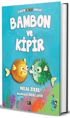 Bambon ve Kipir - Altan'ın Renkli Dünyası (Melda Zirek) - Fiyat & Satın ...