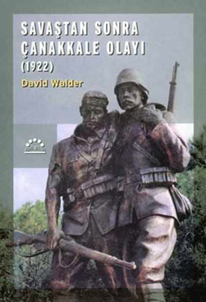 Savaştan Sonra Çanakkale Olayı-1922 (David Walder) - Fiyat & Satın Al | D&R