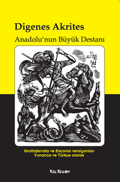 Digenes Akrites - Anadolu'nun Büyük Destanı | D&R