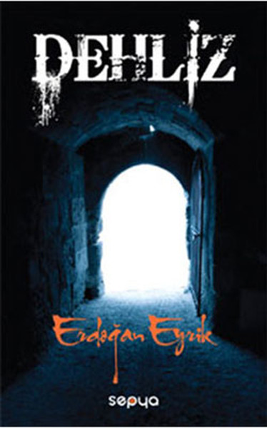 Dehliz (Erdoğan Eyrik) - Fiyat & Satın Al | D&R