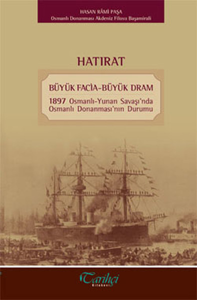 Hatırat Büyük Facia - Büyük Dram (Hasan Rami Paşa) - Fiyat & Satın Al | D&R