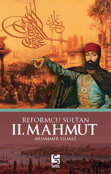 Reformcu Sultan 2. Mahmud (Muammer Yılmaz) - Fiyat & Satın Al | D&R