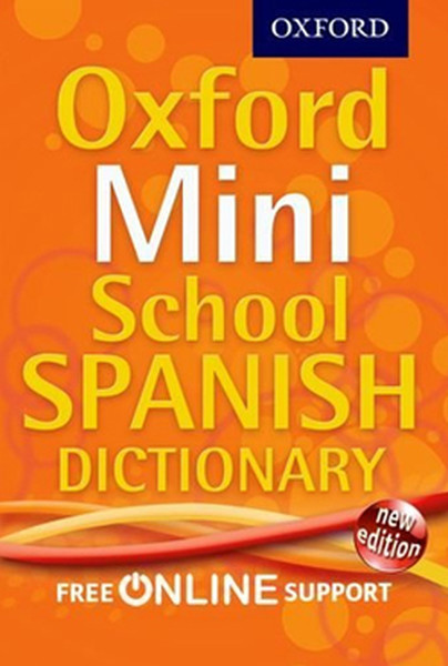 Oxford Mini School Spanish Dictionary (Oxford Dictionaries) - Fiyat ...