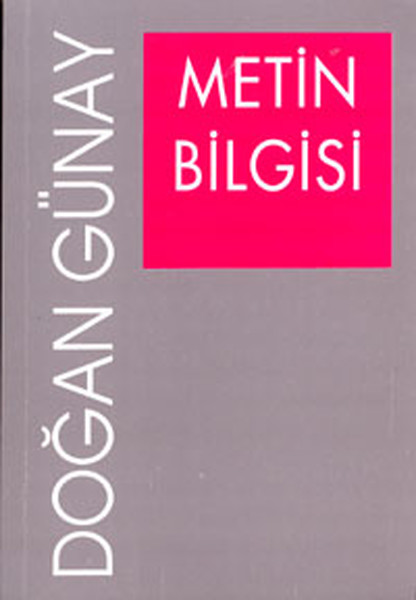 Metin Bilgisi (V. Doğan Günay) - Fiyat & Satın Al | D&R