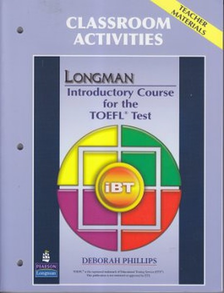 Longman Introductory Course for the TOEFL iBT Test (Deborah Phillips ...