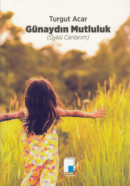 Günaydın Mutluluk (Turgut Acar) - Fiyat & Satın Al | D&R