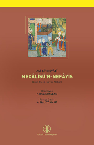 Ali-Şir Nevayi Mecalisü'n-Nefayis (Kemal Eraslan) - Fiyat & Satın Al | D&R