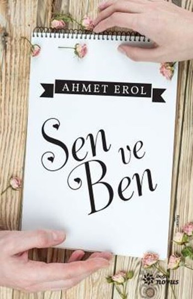 Sen ve Ben (Ahmet Erol) - Fiyat & Satın Al | D&R