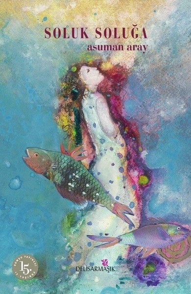 Soluk Soluğa (Asuman Aray) - Fiyat & Satın Al | D&R