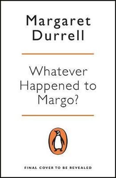 Whatever Happened to Margo? (Margaret Durrell) - Fiyat & Satın Al | D&R