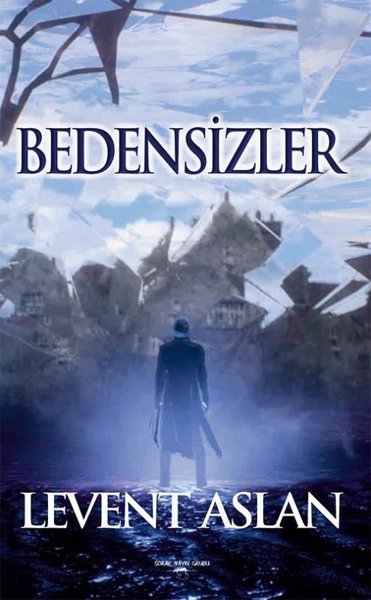 Bedensizler (Levent Aslan) - Fiyat & Satın Al | D&R