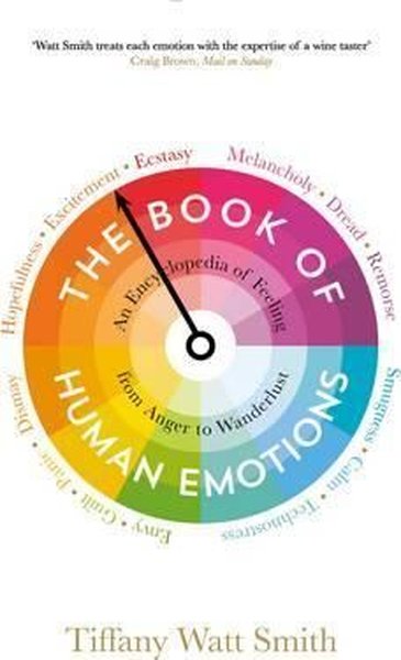Book of Human Emotions (Tiffany Watt Smith) - Fiyat & Satın Al | D&R