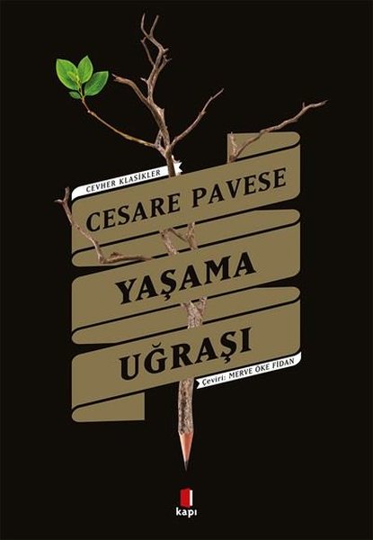 Yaşama Uğraşı - Cevher Klasikler (Cesare Pavese) - Fiyat & Satın Al | D&R